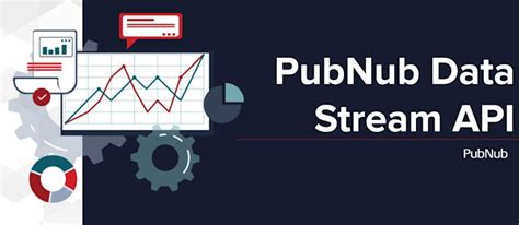 Introduction To The Pubnub Data Stream Api Pubnub