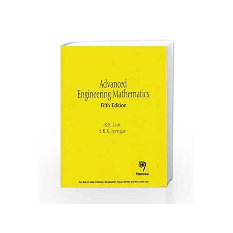 Advanced Engineering Mathematics By R K Jain S R K Lyengar Buy