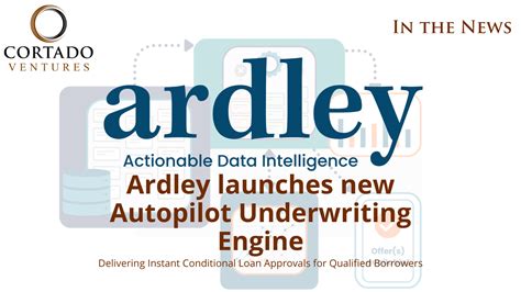 ardley launches underwriting engine cortado ventures