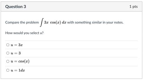 Solved Question Pts The Technique Of Integration By Chegg