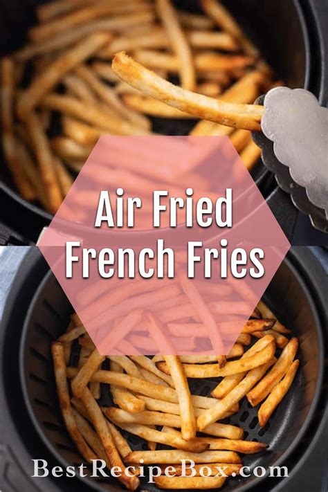 Air Fryer Frozen Fries Crispy French Fries Best Recipe Box