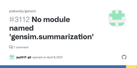 No Module Named Gensim Summarization Issue Piskvorky Gensim