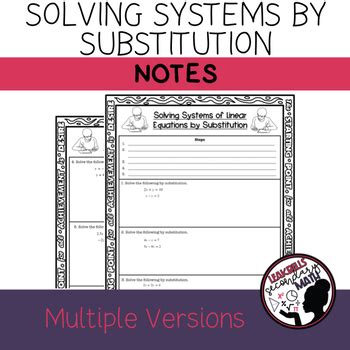 Solving Systems Of Equations By Substitution Notes TPT