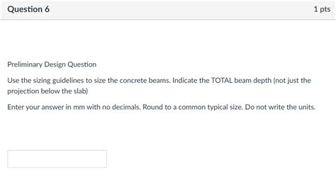 Question 6Preliminary Design QuestionUse The Sizing Chegg