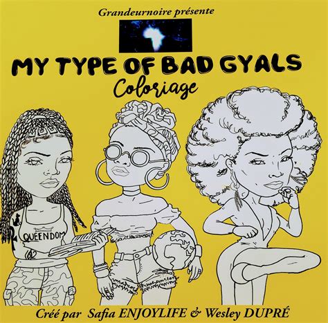 My Type Of Bad Gyals Coloriage Nsanda