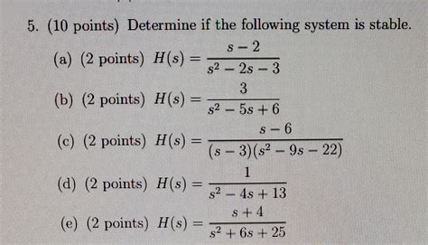 Solved Points Determine If The Following System Is Chegg
