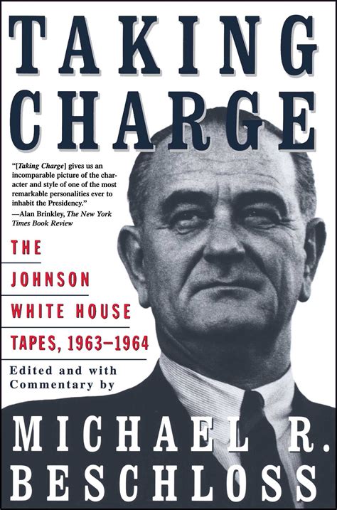 Taking Charge Book By Michael R Beschloss Official Publisher Page