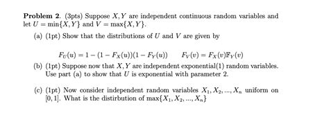Solved Problem 2 3pts Suppose X Y Are Independent
