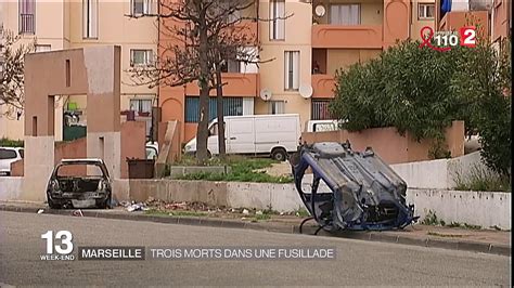 Marseille 3 Morts Et 3 Blessés Dans Une Fusillade Màj Fdesouche