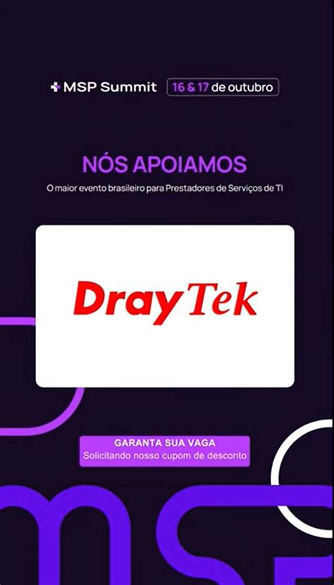 Draytek Corp On Linkedin Mspsummit