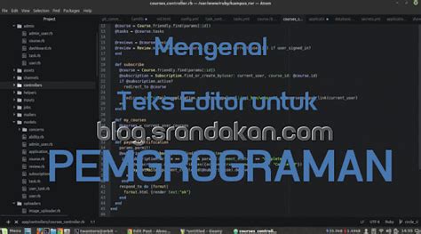 Mengenal Teks Editor Untuk Pemograman Coretanku