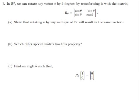 Solved In R we can rotate any vector v by θ degrees by Chegg
