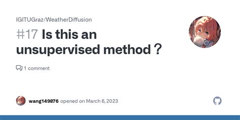 Is This An Unsupervised Method？ · Issue 17 · Igitugraz