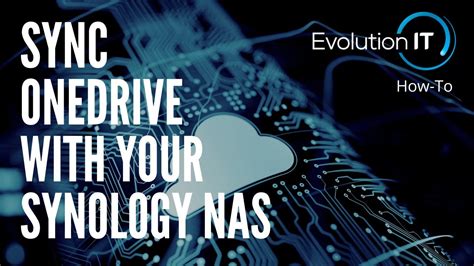 Sync Onedrive With Your Synology Nas Youtube