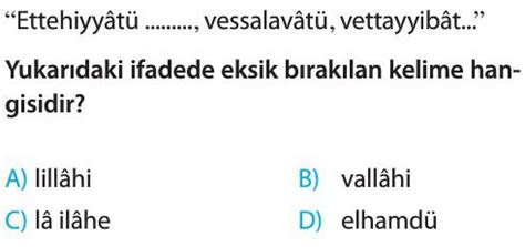 Bir Dua Tanıyorum Tahiyyat Duası ve Anlamı Test Çöz Sınıf Din Kültürü Testleri