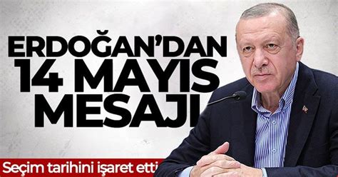 Erdoğan Seçim Için Tarih Verdi 14 Mayıs Çerkezköy Havadis