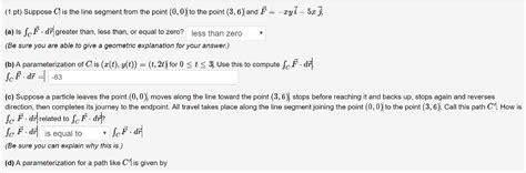 Solved Pt Suppose Cis The Line Segment From The Point Chegg