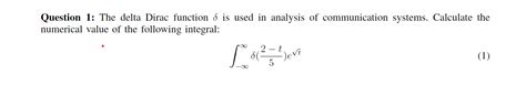 Solved Question The delta Dirac function δ is used in Chegg com