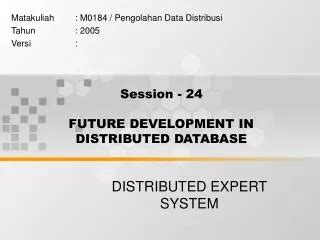 Ppt Session Distributed Database Architecture Powerpoint