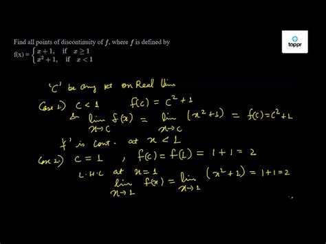 Find All Points Of Discontinuity Of F Where F Is Defined By Fx X