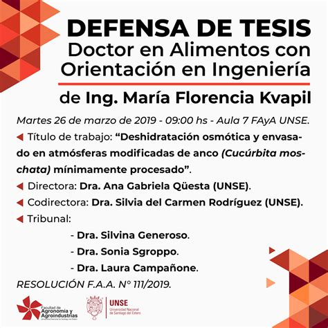 DEFENSA DE TESIS DOCTORAL Facultad de Agronomía y Agroindustrias UNSE FAyA UNSE