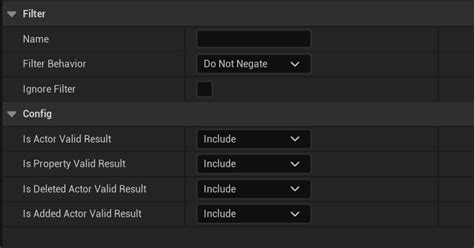Level Snapshot Filter Reference For Unreal Engine Unreal Engine