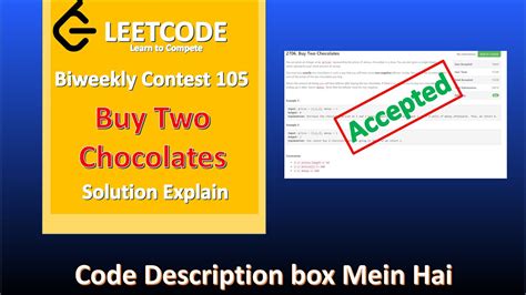 Buy Two Chocolates Biweekly Contest 105 Leetcode Solution