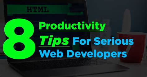 8 productivity tips for serious web developers searchworks ph