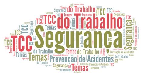 50 Temas Para Tcc Em Segurança Do Trabalho Prevenção De Acidentes