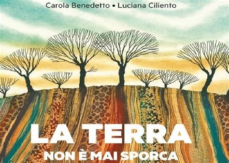 La Terra Non è Mai Sporca 21 Interviste Per Imparare Ad Amarla