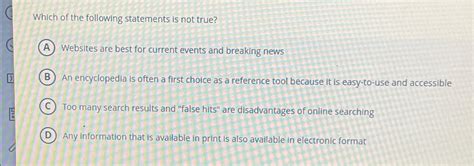 Solved Which Of The Following Statements Is Not Chegg