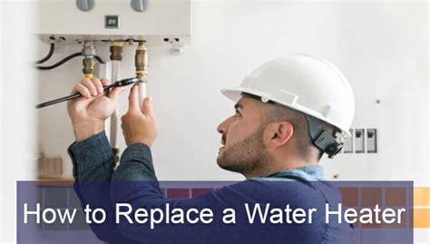 How To Replace A Water Heater New Electric Gas Hot Water Plumb And Install How To Replace A Water Heater New Electric Gas Hot Water Plumb And Install