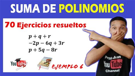 Suma De Expresiones Algebraicas Ejemplo 1 POLINOMIOS Súper FÁCIL