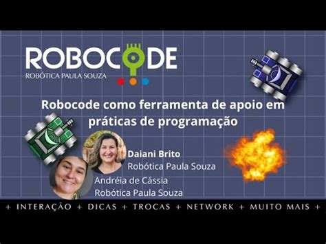 Workshop Robocode como ferramenta de apoio em práticas de programação