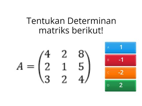 Determinan Quiz