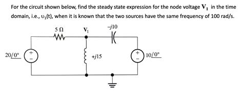 solved for the circuit shown below find the steady state