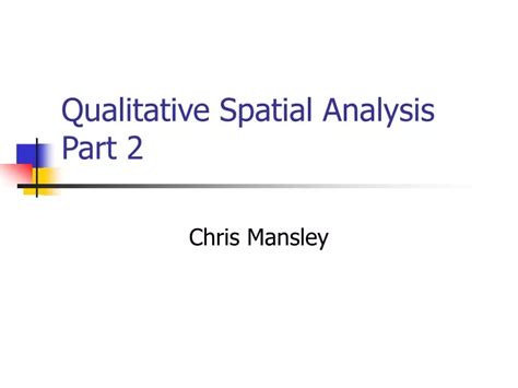 Ppt Enhancing Strategy Game Ai With Qualitative Spatial Analysis Powerpoint Presentation Id