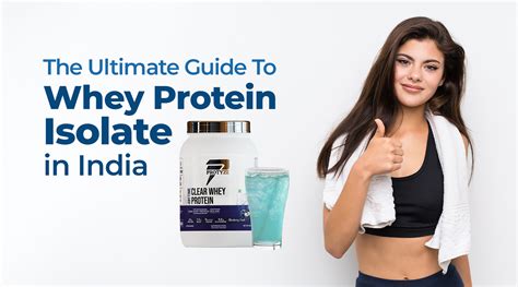 Top 10 Whey Isolate Protein Powder In India Best Whey Protein Isolate