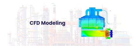 Cfd Modeling Enhance Heater Efficiency Today — Furnace Improvements