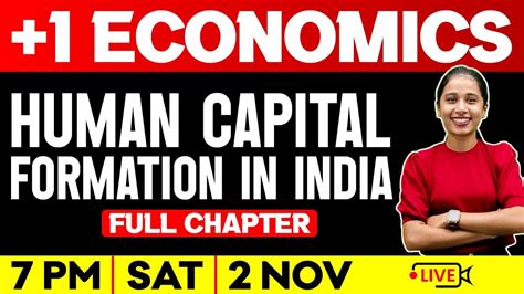 Plus One Economics Human Capital Formation In India Full Chapter