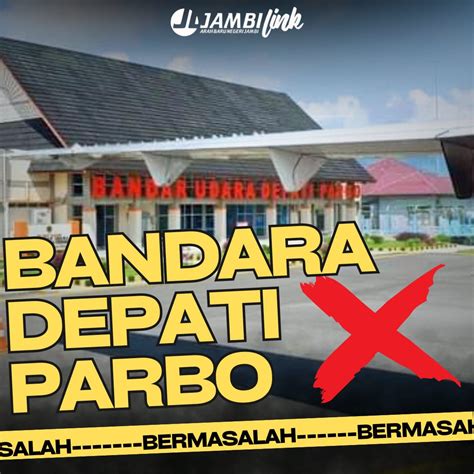KETAHUAN Proyek Bandara Depati Parbo Kerinci Sudah Bermasalah Sejak