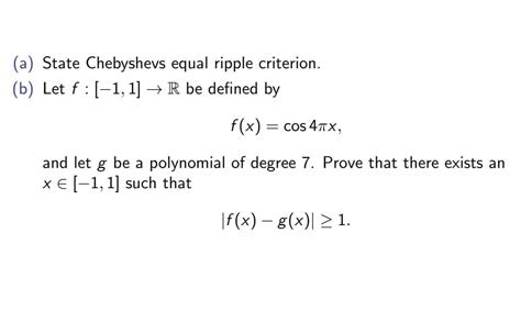 Solved A State Chebyshevs Equal Ripple Criterion B Let Chegg