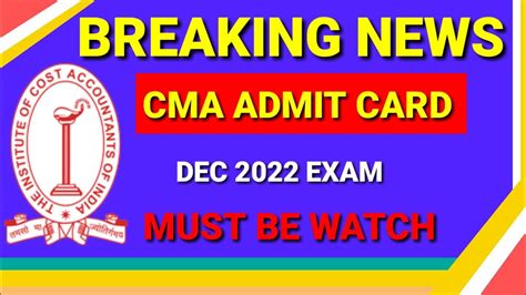 Icmai Biggest Update Cma Exam December 2022 Admit Card Regarding