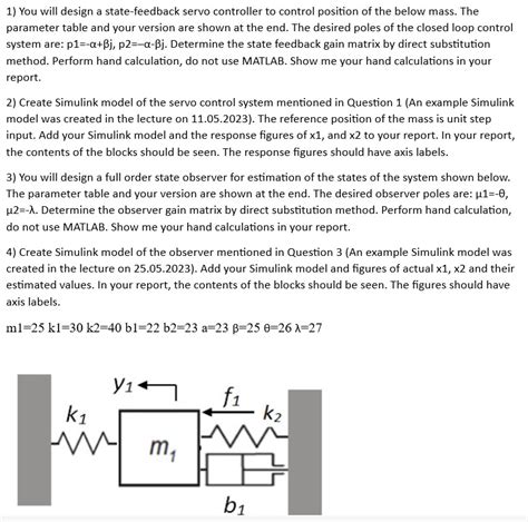 1 you will design a state feedback servo controller