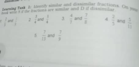 Solved Leaming Task Identify Similar And Dissimilar Fractions On