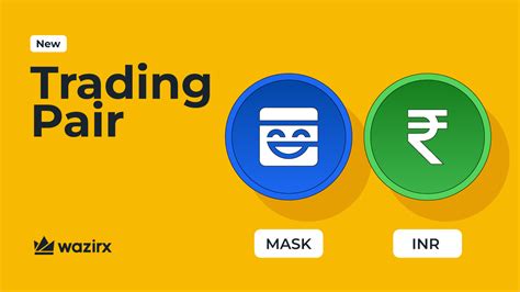 MASK INR Trading On WazirX WazirX Blog