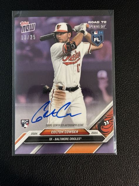 Colton Cowser 2024 Topps Now Rookie Auto Purple 25 Baltimore Orioles