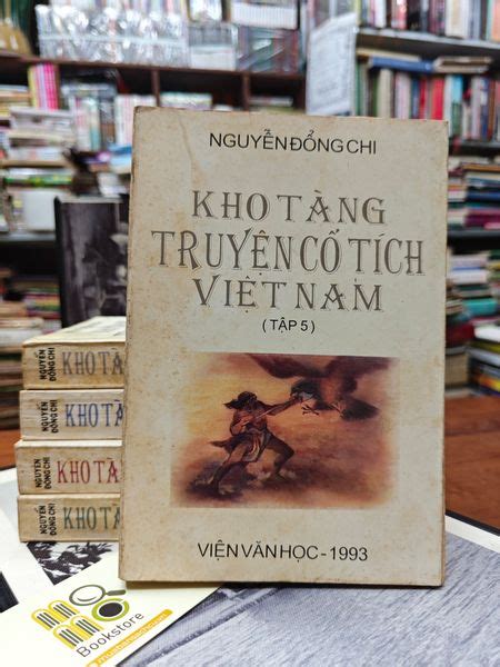 Kho TÀng TruyỆn CỔ TÍch ViỆt Nam Bộ 5 Quyển NguyỄn ĐỔng Chi