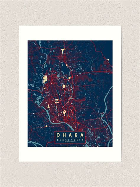Dhaka City Map Of Bangladesh Hope Art Print For Sale By Demap
