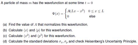 solved a particle of mass m has the wavefunction at some